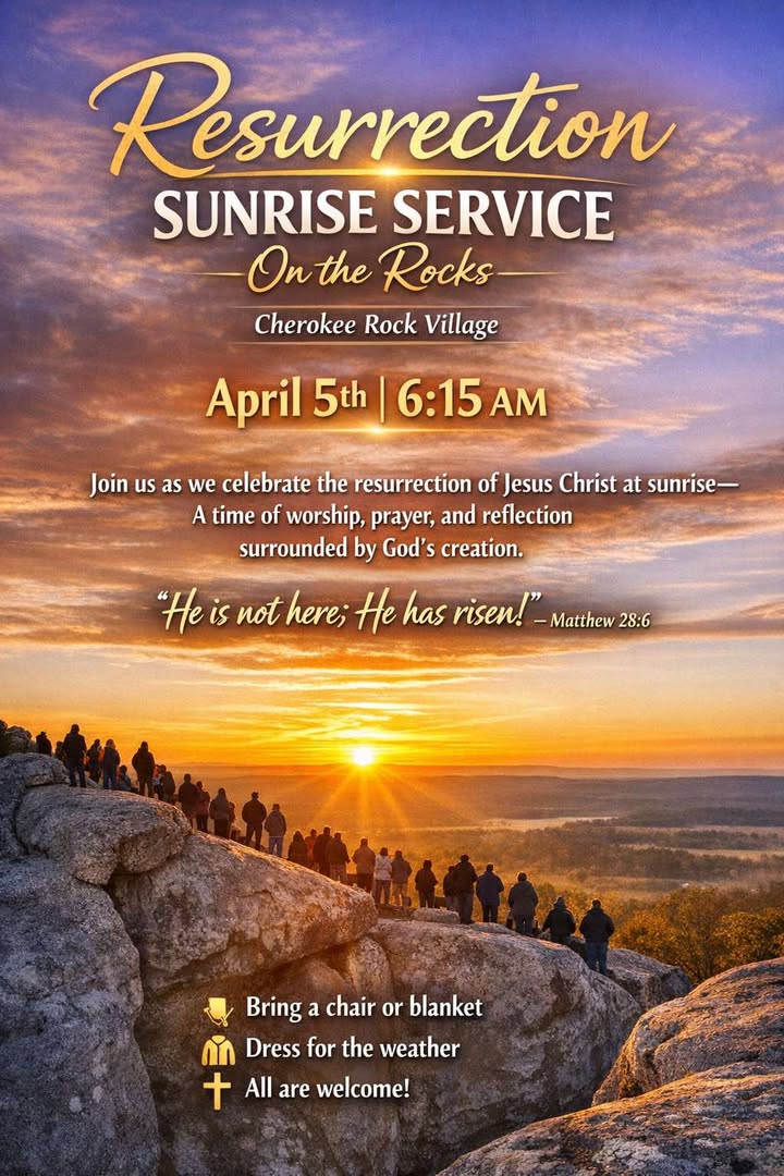 Resurrection Sunrise Service Planned at Cherokee Rock Village - WEIS ...